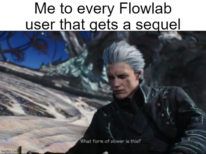 Flowlab Memes ‎ ‎ ‎ ‎ ‎ ‎ ‎ ‎ ‎ ‎ ‎ - Page 73 - Community Lounge ...